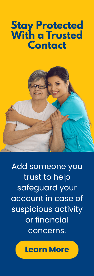 Trusted Contact Program - SUN Credit Union